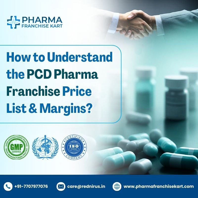 How to Understand PCD Pharma Franchise Price List & Margins?